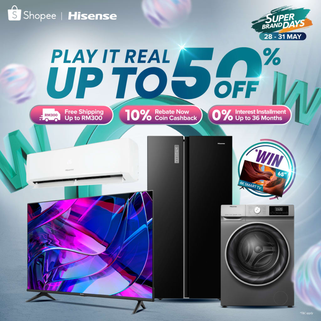 Join: Hisense Malaysia Super Brand Day on Shopee & Lazada Malaysia 2023